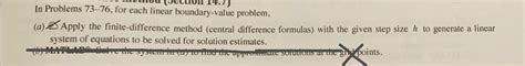 Solved Apply The Finite Difference Method Central Chegg
