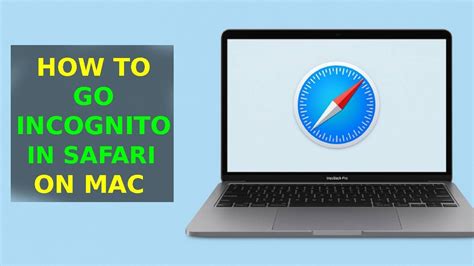How To Go Incognito In Safari On Macbook Youtube