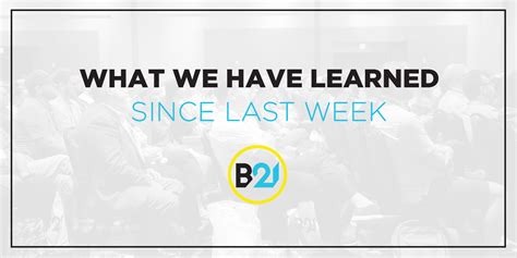 What We Have Learned Since Last Week Baptist21