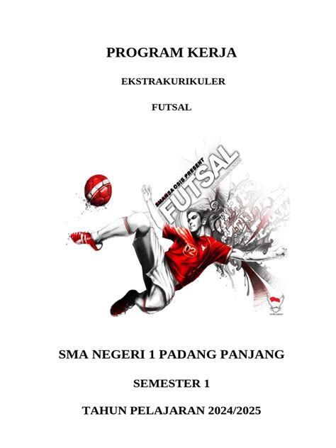 Program Kerja Futsal Semester 1 2024 2025 Pdf
