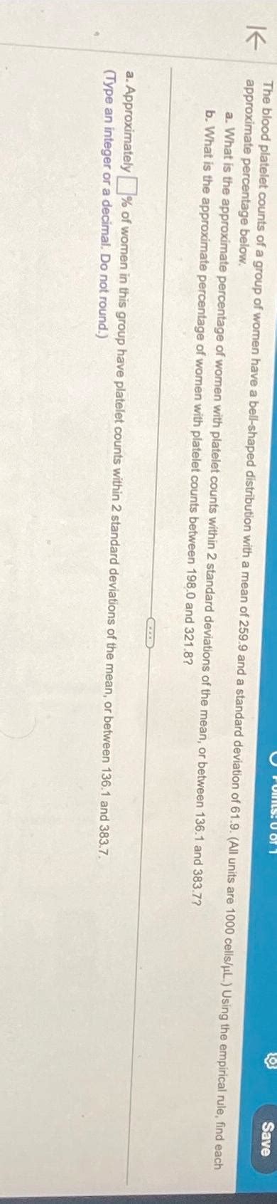 Solved Approximate Percentage Below A What Is The Chegg Com