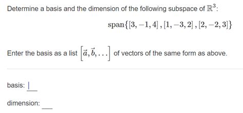 Solved Determine A Basis And The Dimension Of The Following Chegg Com