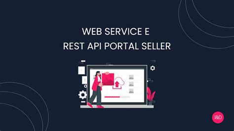 Web Service E Rest Api Portal Seller