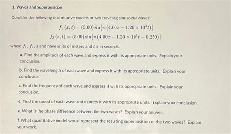 Solved 1 Waves And Superposition Consider The Following Chegg Com