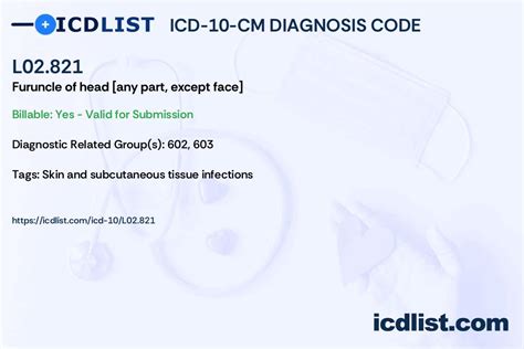 Icd 10 Cm Diagnosis Code L02 821 Furuncle Of Head [any Part Except Face]