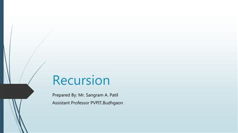 Recursion Recursive Function Ppt