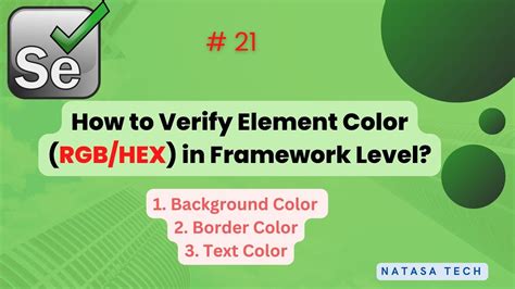 Selenium 21 How To Verify The Element Color RGB RGBA HEXADECIMAL In Framework