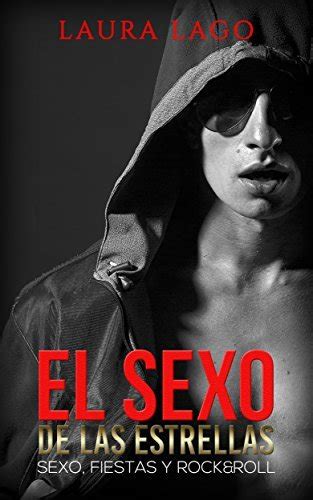 El Sexo De Las Estrellas By Laura Lago Goodreads