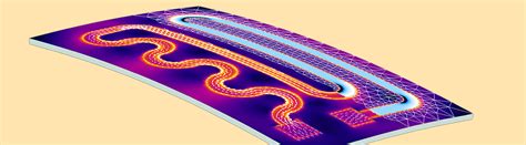 Designing Heating Circuits With Multiphysics Simulation Comsol Blog