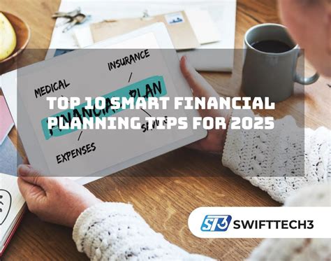 Top 10 Smart Financial Planning Tips For 2025 Swifttech3
