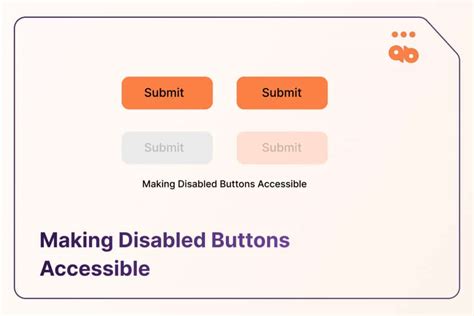 How To Make Disabled Buttons Accessible Advancedbytez