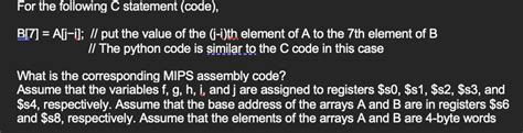 For The Following C Statement Code B 7 A J−i