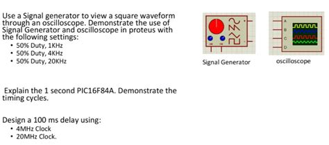 Use A Signal Generator To View A Square Waveform Through An Oscilloscope Demonstrate The Use Of