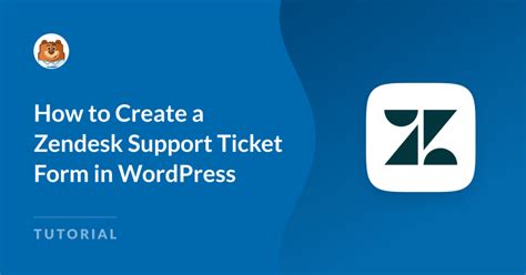 How To Create A Zendesk Support Ticket Form In Wordpress