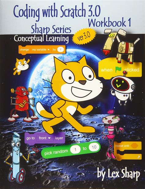 Coding With Scratch Workbook Sharp Series Scratch Sharp Lex Amazon