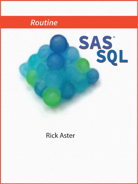 Routine Sas Sql Pdf Sql Databases