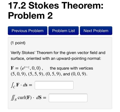 Solved 17 2 Stokes Theorem Problem 1 Previous Problem
