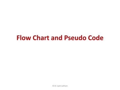 Pseudocode And Flowchart Examples Ppt