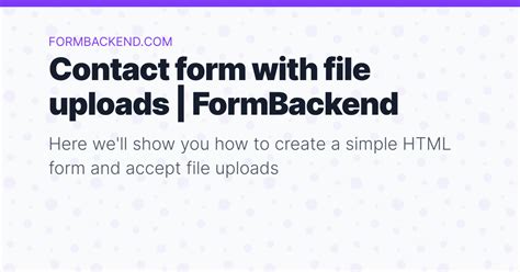 Contact Form With File Uploads Formbackend