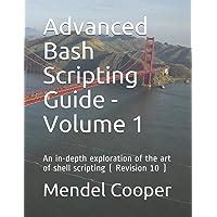Advanced Bash Scripting Guide Volume An In Depth Exploration Of