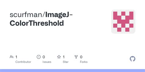 Imagej Colorthresholdcolor Thresholdijm At Main · Scurfmanimagej