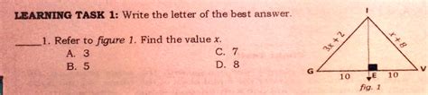 Solved Learning Task 1 Write The Letter Of The Best Answer 1 Refer To Figure 1 Find The Value
