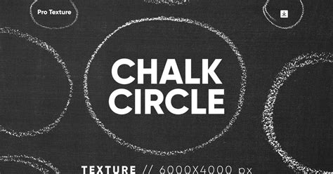 25 Chalk Circle Overlay Textures Ft Chalk And Overlay Envato