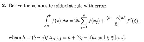 solved derive the composite midpoint rule with