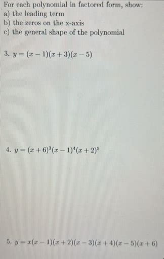 Solved For Each Polynomial In Factored Form Show A ﻿the
