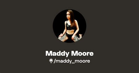 Maddy Moore Find Maddy Moore Onlyfans Linktree