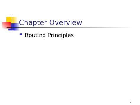 PPT Chapter Overview Routing Principles Understanding Routing Important Routing Refers To