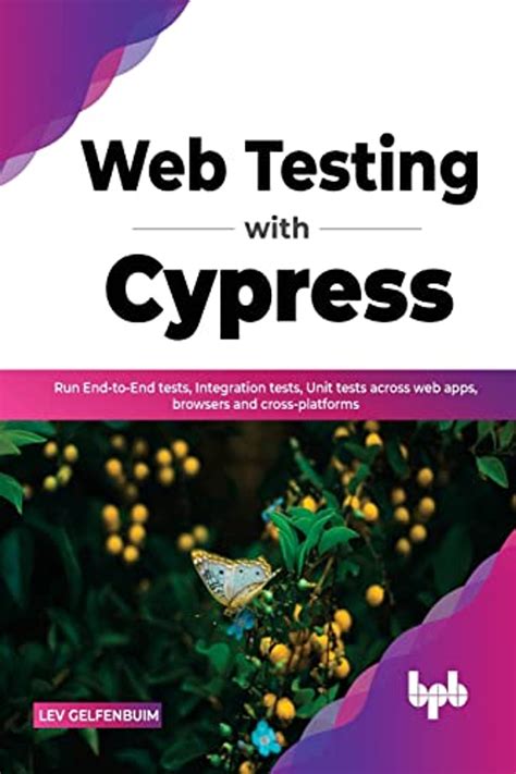 Web Testing With Cypress Run End To End Tests Integration Tests Unit