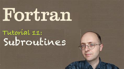 Simple Fortran Video Tutorials