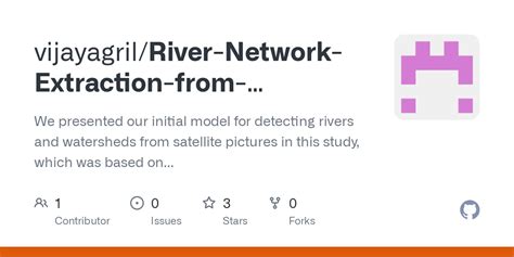 River Network Extraction From Satellite Image Using Unet And Tensorflow Extraction Of Water