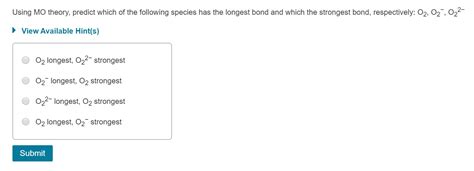 Solved Using MO Theory Predict Which Of The Following Chegg Com