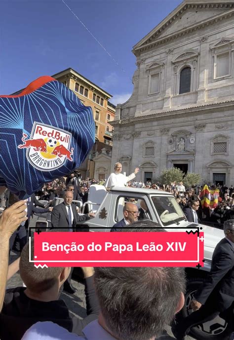 Benção Do Papa Leão Xiv Para O Braga Tiktok