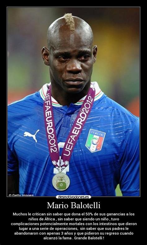 Mario Balotelli Desmotivaciones
