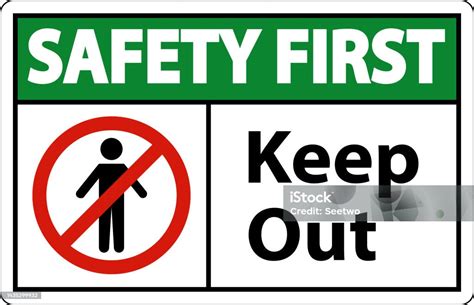 Safety First Area Keep Out Sign On White Background Stock Illustration