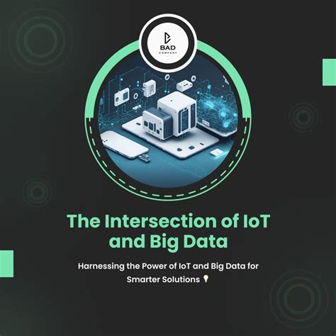 Bad Company On Linkedin Iotanalytics Bigdataiot Datadriveniot Iotintegration Smartdata…