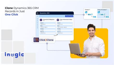 Effortlessly Clone Dynamics 365 Crm Records With Click2clone Inogic Posted On The Topic