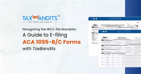 Navigating The Irs E File Mandate A Guide To E Filing Aca 1095 B C