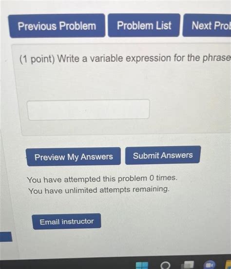 1 Point Write A Variable Expression For The Phrase