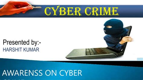 Cyber Crime Awareness Presentation