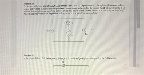 Solved Problem For The Circuit Below Use KCL KVL And Chegg Com