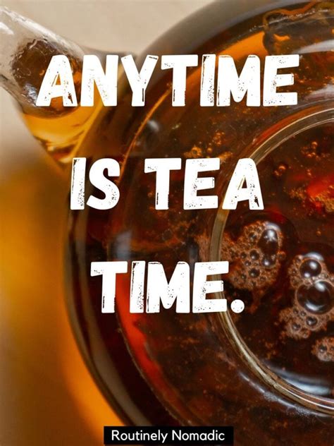 145 Tea Captions For That Steaming Cup Routinely Shares