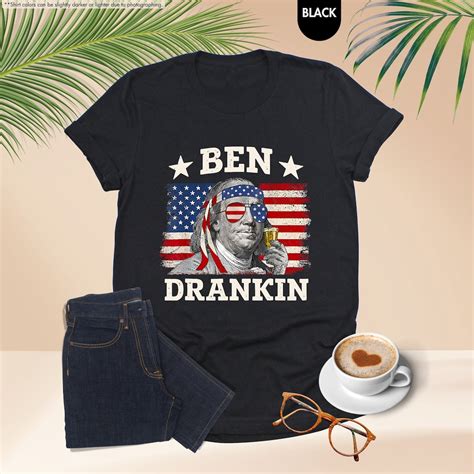 Ben Drankin Shirt Funny 4th Of July Shirt Shirt Funny Fourth Of July