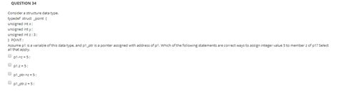 Solved Question 34 Consider A Structure Data Type Typedef