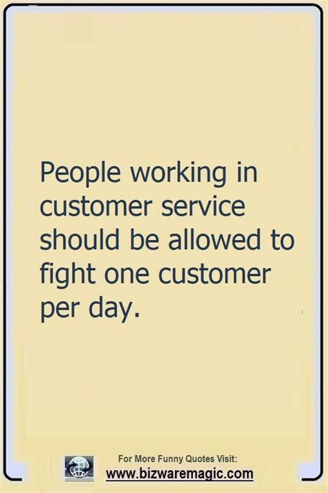 Funny Customer Quotes