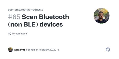 Scan Bluetooth Non Ble Devices · Issue 65 · Esphomefeature Requests