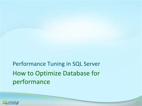 PPT Performance Tuning In SQL Server PowerPoint Presentation Free Download ID